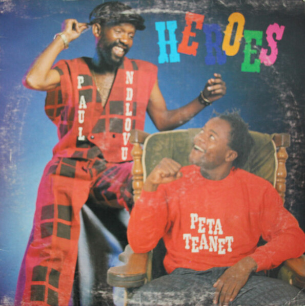 Heroes by Paul Ndlovu & Peta Teanet (Album): Reviews, Ratings, Credits ...