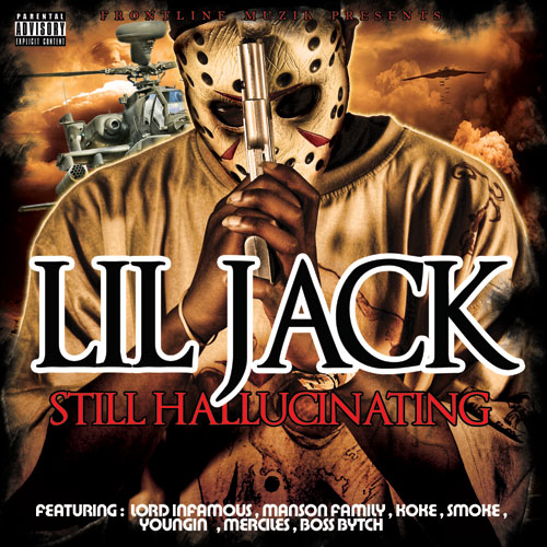 Still Hallucinating by Lil Jack (Album, Gangsta Rap): Reviews, Ratings ...