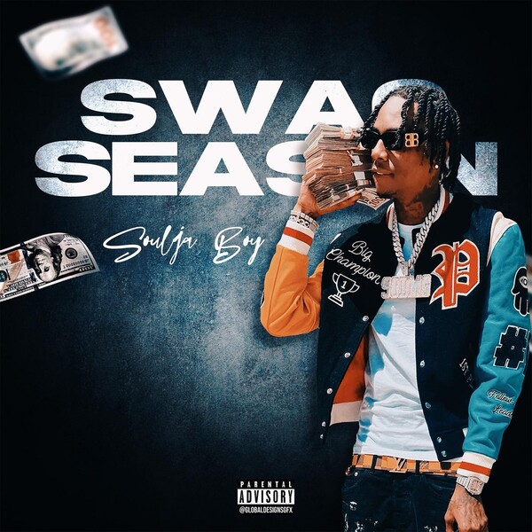Swag Season by Soulja Boy (Album, Trap): Reviews, Ratings, Credits, Song list - Rate Your Music