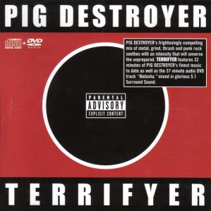 Terrifyer by Pig Destroyer (Album; Relapse; RR 6631-2): Reviews ...