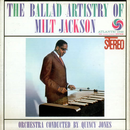 Ballad Artistry of Milt Jackson by Milt Jackson (Album, Cool Jazz ...