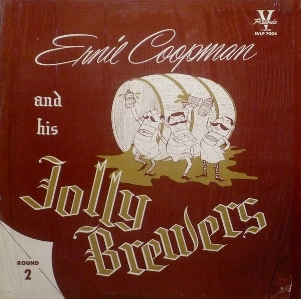 Ernie Coopman and His Jolly Brewers Albums: songs, discography ...