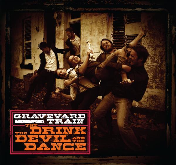 The Drink, The Devil and the Dance by Graveyard Train (Album, Gothic ...