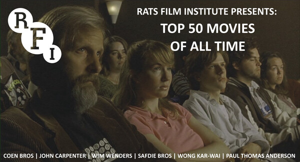 RFI (Rats Film Institute) Top 50 Movies of All Time - Rate Your Music