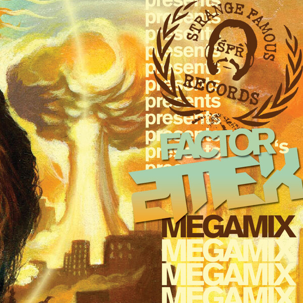 Factor's 2Mex Megamix by 2Mex (Compilation, Abstract Hip Hop): Reviews ...