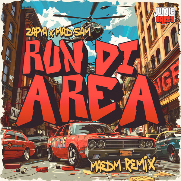 Run Di Area (MÆDM Remix) by Zapya & Mad Sam (Single; Jungle Cakes ...