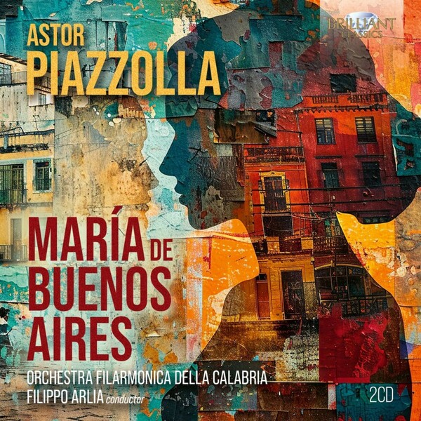 María de Buenos Aires by Orchestra Filarmonica della Calabria / Filippo ...