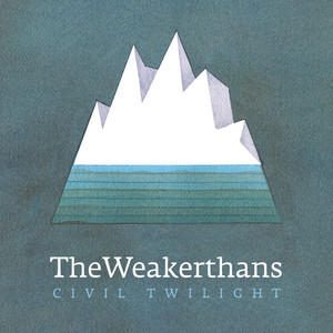 Civil Twilight by The Weakerthans (Single): Reviews, Ratings, Credits ...