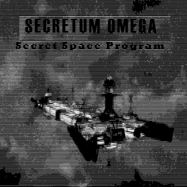 Secret Space Program by Secretum Omega (Album; 666 Wall Temple ...