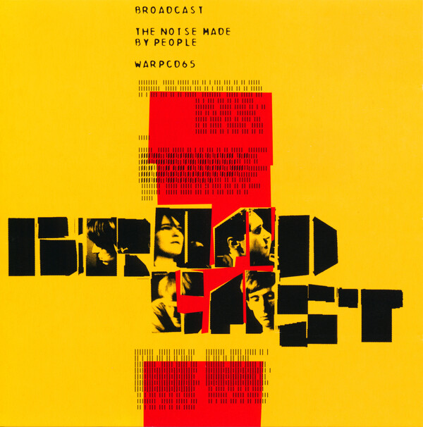 The Noise Made by People by Broadcast (Album, Neo-Psychedelia): Reviews ...