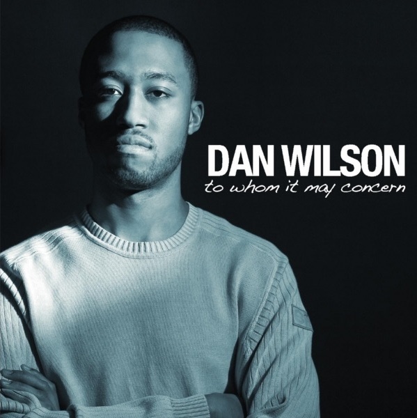 To Whom It May Concern by Dan Wilson (Album): Reviews, Ratings, Credits ...