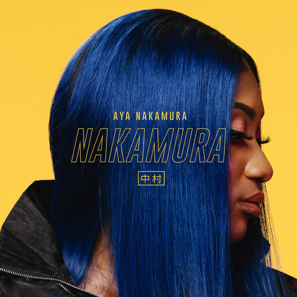 Aya Nakamura Albums Songs Discography Biography And Listening Guide