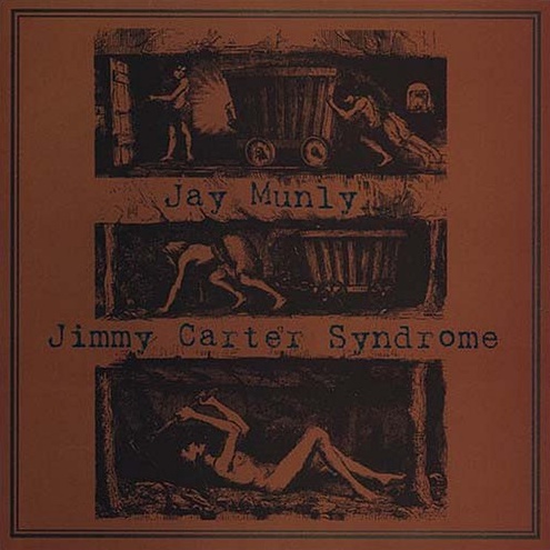 Jimmy Carter Syndrome by Jay Munly (Album, Gothic Country): Reviews ...