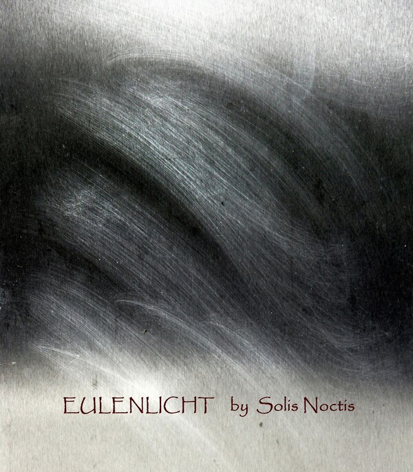 Eulenlicht by Solis Noctis (Album): Reviews, Ratings, Credits, Song ...