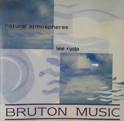 Natural Atmospheres by Lee Ryda (Album; Bruton; BRI 43): Reviews, Ratings, Credits, Song list ...