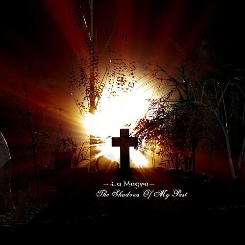 The Shadows of My Past by La Magra (Compilation; Rupal; RR 029 ...