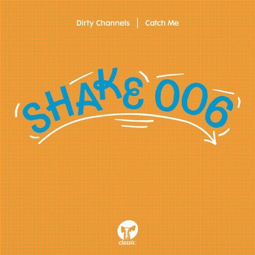 Catch Me by Dirty Channels (Single): Reviews, Ratings, Credits, Song ...