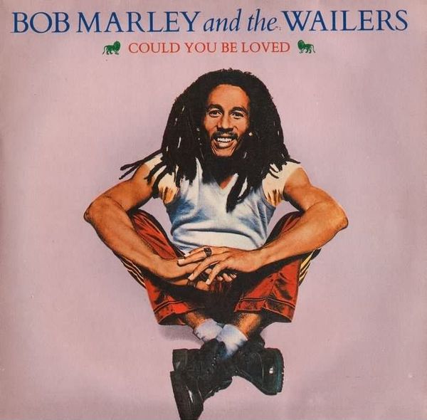 Could You Be Loved / No Woman No Cry by Bob Marley & The Wailers ...