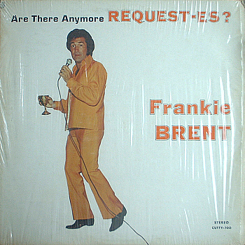 Are There Anymore Request-es? by Frankie Brent (Album, Lounge): Reviews ...