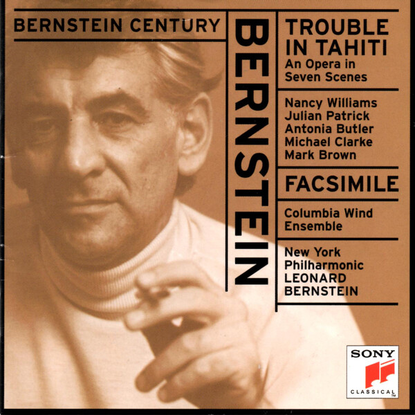 Bernstein Century: Trouble in Tahiti; Facsimile by New York ...