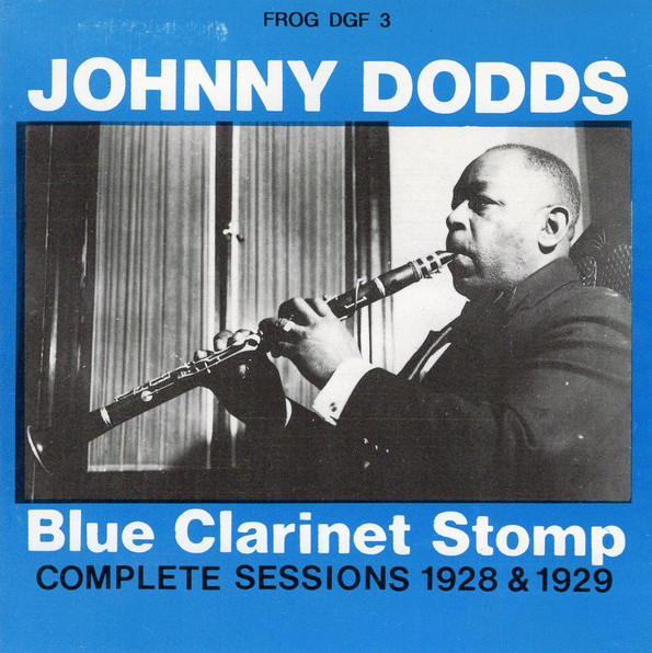 Johnny Dodds Albums: songs, discography, biography, and listening guide ...