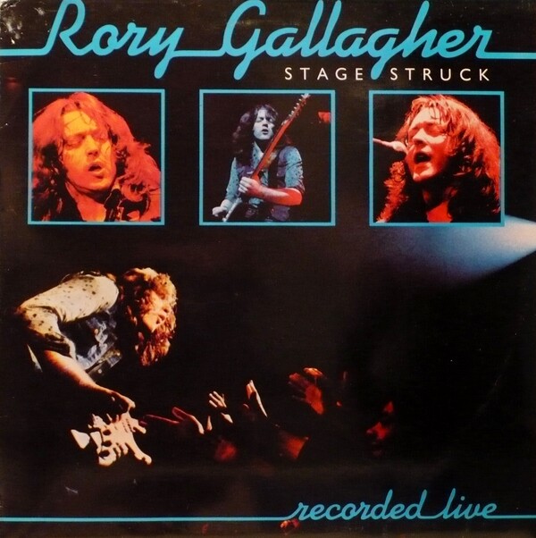 Stage Struck by Rory Gallagher (Album; Chrysalis; 6483 268): Reviews, Ratings, Credits, Song ...