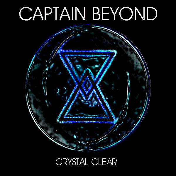 Crystal Clear by Captain Beyond (Additional release, Hard Rock ...