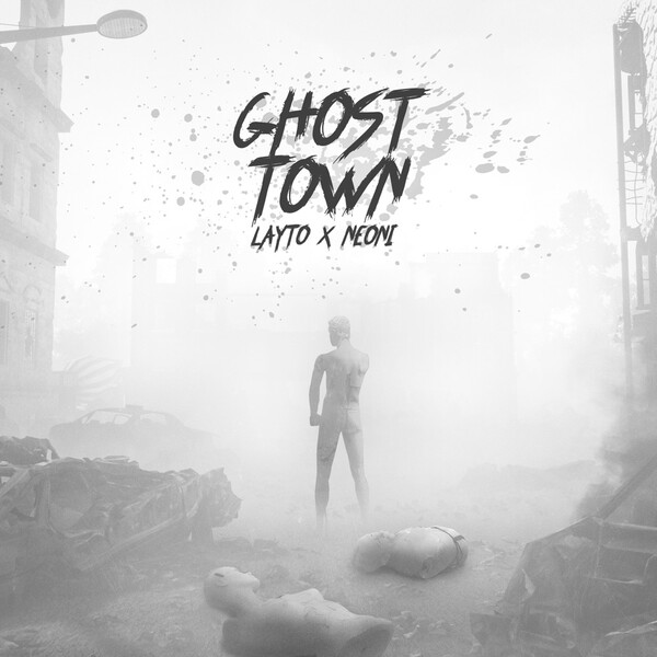 Ghost Town by Layto x Neoni (Single): Reviews, Ratings, Credits, Song ...