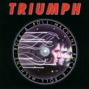 Rock & Roll Machine by Triumph (Album, Hard Rock): Reviews, Ratings ...
