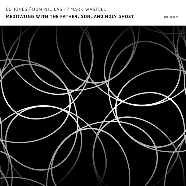 Meditating With the Father, Son, and Holy Ghost by Ed Jones, Dominic ...