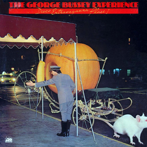Disco Extravaganza Phase 1 by The George Bussey Experience (Album ...