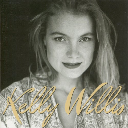 Kelly Willis by Kelly Willis (Album, Country Pop): Reviews, Ratings ...