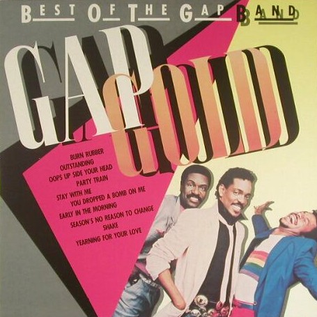 Gap Gold: Best of the Gap Band by The Gap Band (Compilation, Funk ...