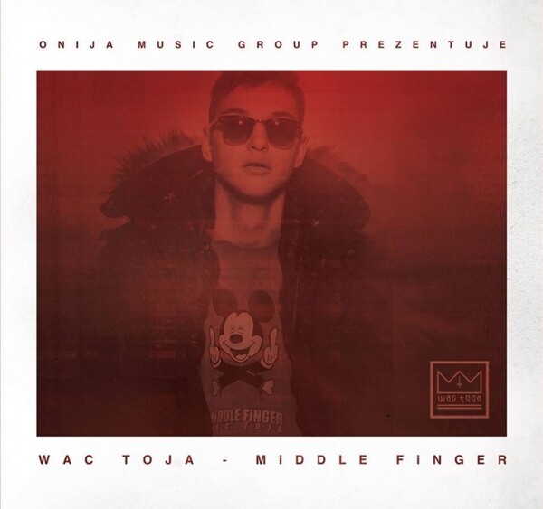 Middle Finger by Wac Toja (Mixtape): Reviews, Ratings, Credits, Song ...