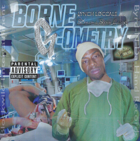 Borne G-Ometry by Lynch Loccale aka Blosama Benn Lavish (Album ...