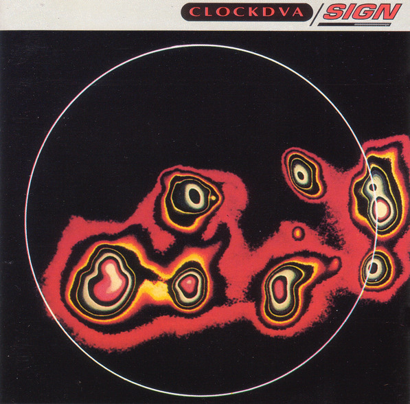 Sign by Clock DVA (Album, Electro-Industrial): Reviews, Ratings ...