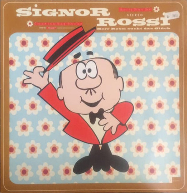 Signor Rossi by Franco Godi (Album; Crippled Dick Hot Wax!; CDHW 054 ...
