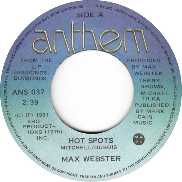 Hot Spots / Battle Scar by Max Webster (Single; Anthem; ANS-037 ...