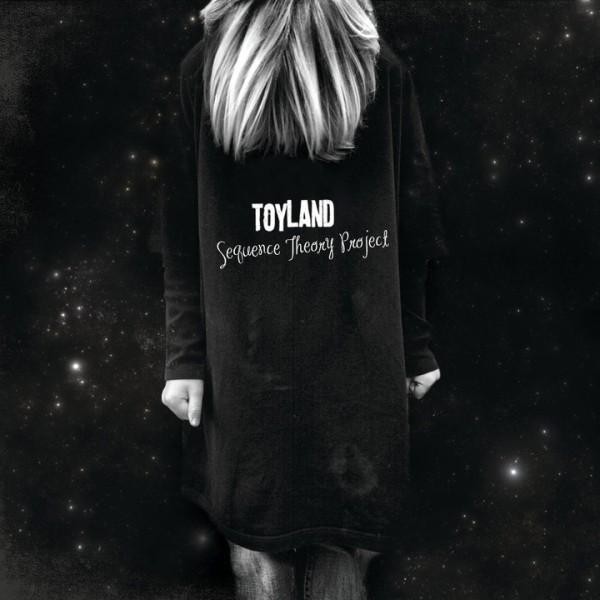 Toyland by Sequence Theory Project (Album, Trip Hop): Reviews, Ratings ...