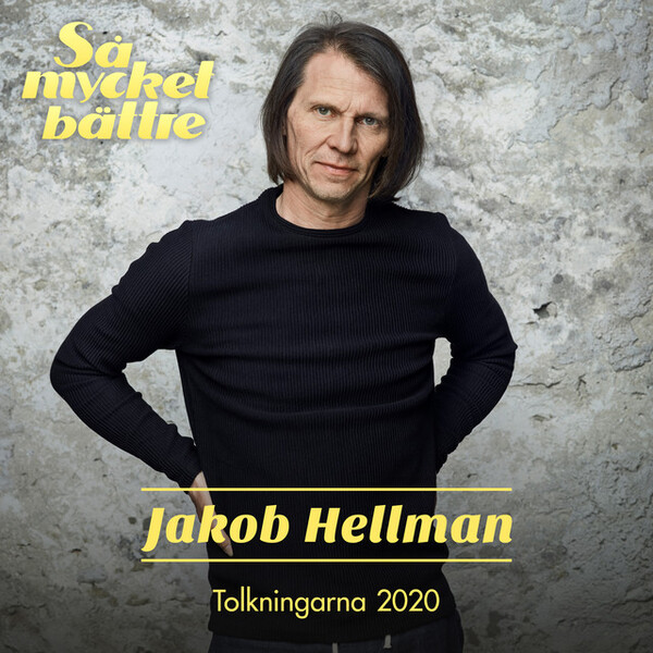 Så mycket bättre 2020 - Tolkningarna by Jakob Hellman (EP; Universal AB ...