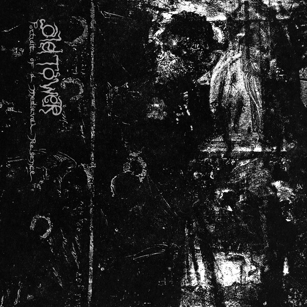 Portrait of a Medieval Presence by Old Tower (Album, Dark Ambient ...