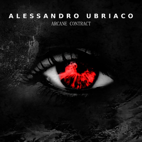Arcane Contract by Alessandro Ubriaco (Album): Reviews, Ratings ...