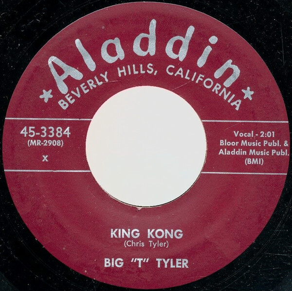 King Kong / Sadie Green by Big "T" Tyler (Single, Rock & Roll): Reviews ...