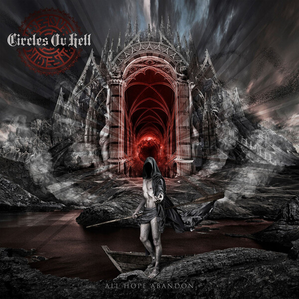 All Hope Abandon by Circles ov Hell (Album): Reviews, Ratings, Credits ...