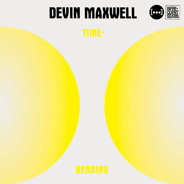 Timebending by Devin Maxwell (Album): Reviews, Ratings, Credits, Song ...