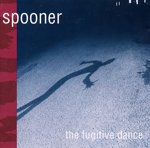 The Fugitive Dance by Spooner (Album, Power Pop): Reviews, Ratings ...