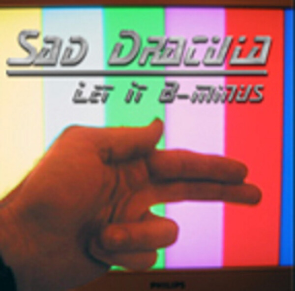 Let It B-Minus by Sad Dracula (Album): Reviews, Ratings, Credits, Song ...