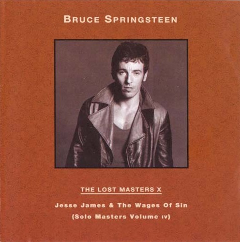 The Lost Masters X: Jesse James & the Wages of Sin (Solo Masters Volume ...