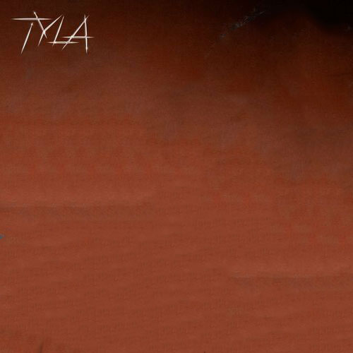 TYLA by Tyla (Album): Reviews, Ratings, Credits, Song list - Rate Your ...