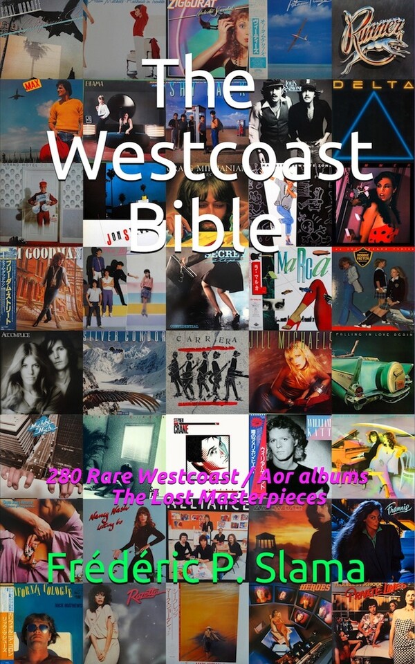 The Westcoast Bible 1 (Frédéric P. Slama, 2017) - Rate Your Music